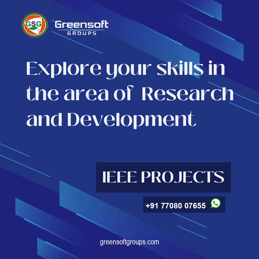 best-ieee-project-center-trichy - Greensoft Groups